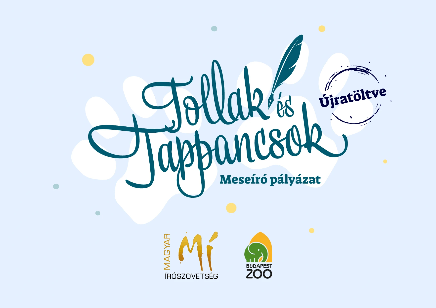 „Tollak és Tappancsok - Újratöltve” meseíró pályázat - Fővárosi Állat ...